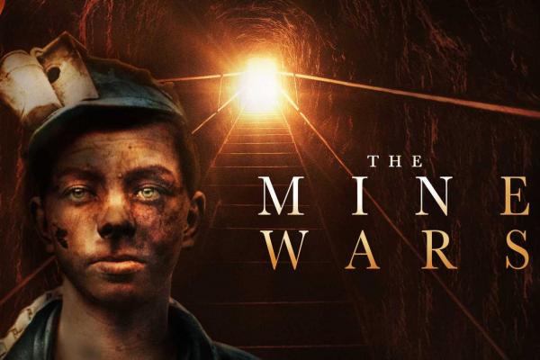 The Mine Wars | National Endowment for the Humanities